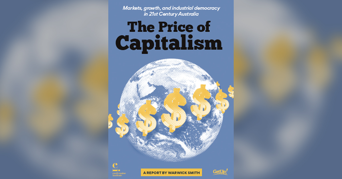 GetUp! - The Price of Capitalism